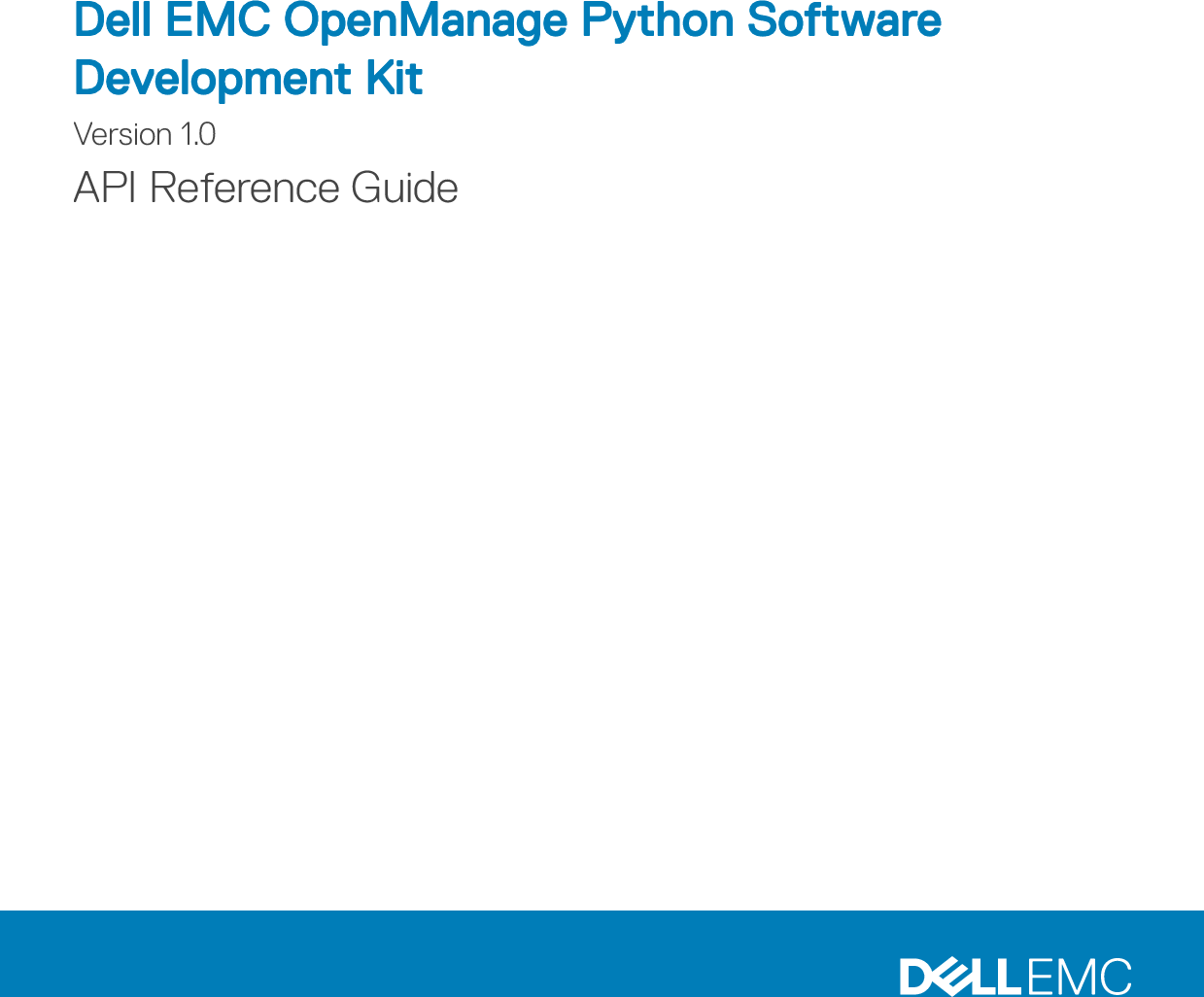Dell EMC OpenManage Python Software Development Kit Version 1.0 API ...