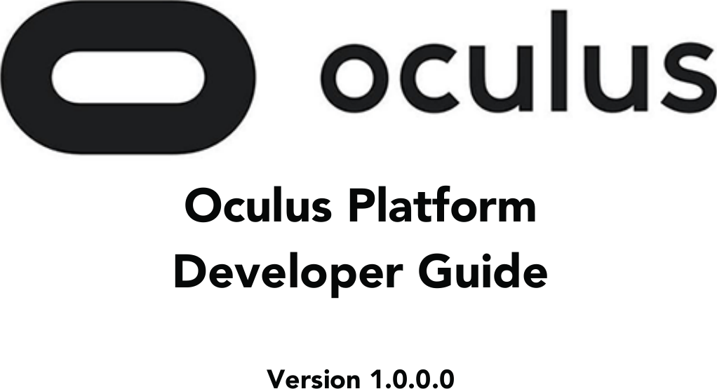Oculus Platform Developer Guide OVRPlatform SDK