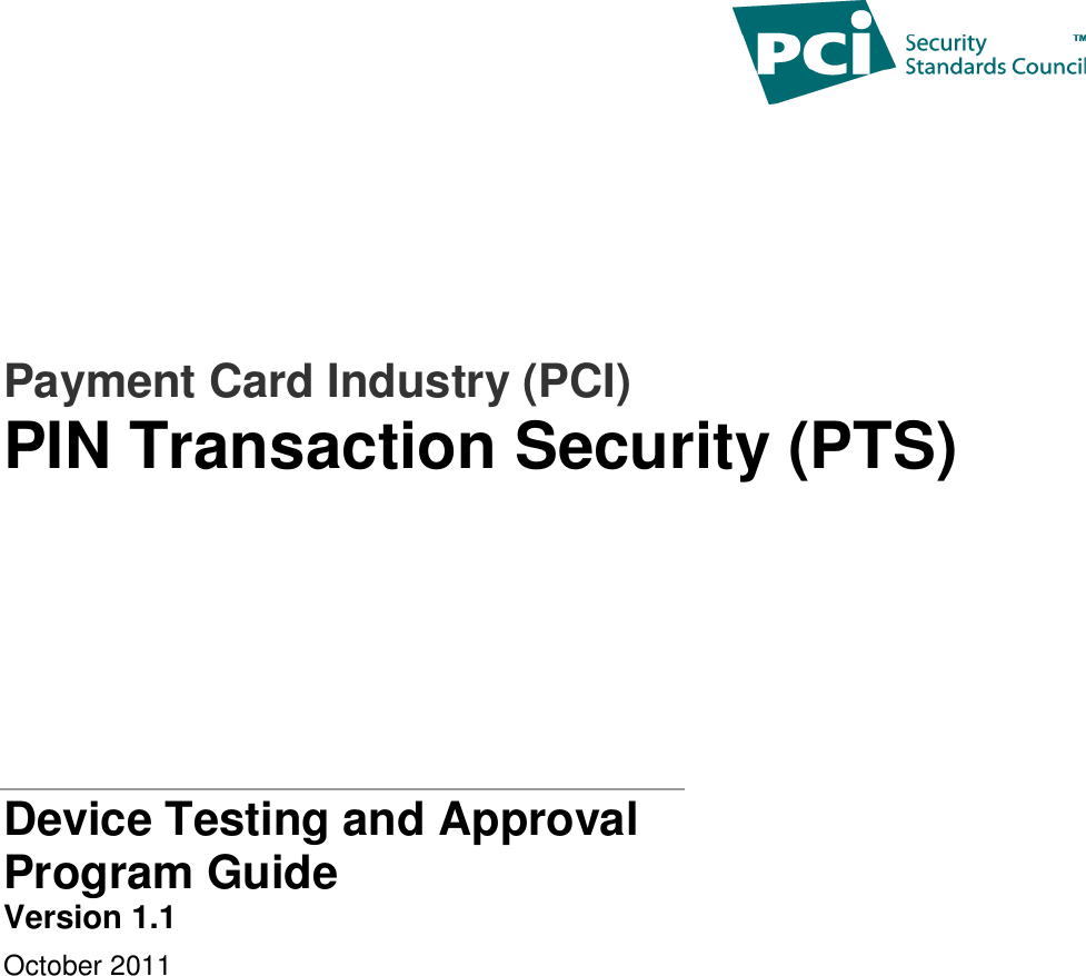 PCI PTS Device Ing And Approval Program Guide V1.1