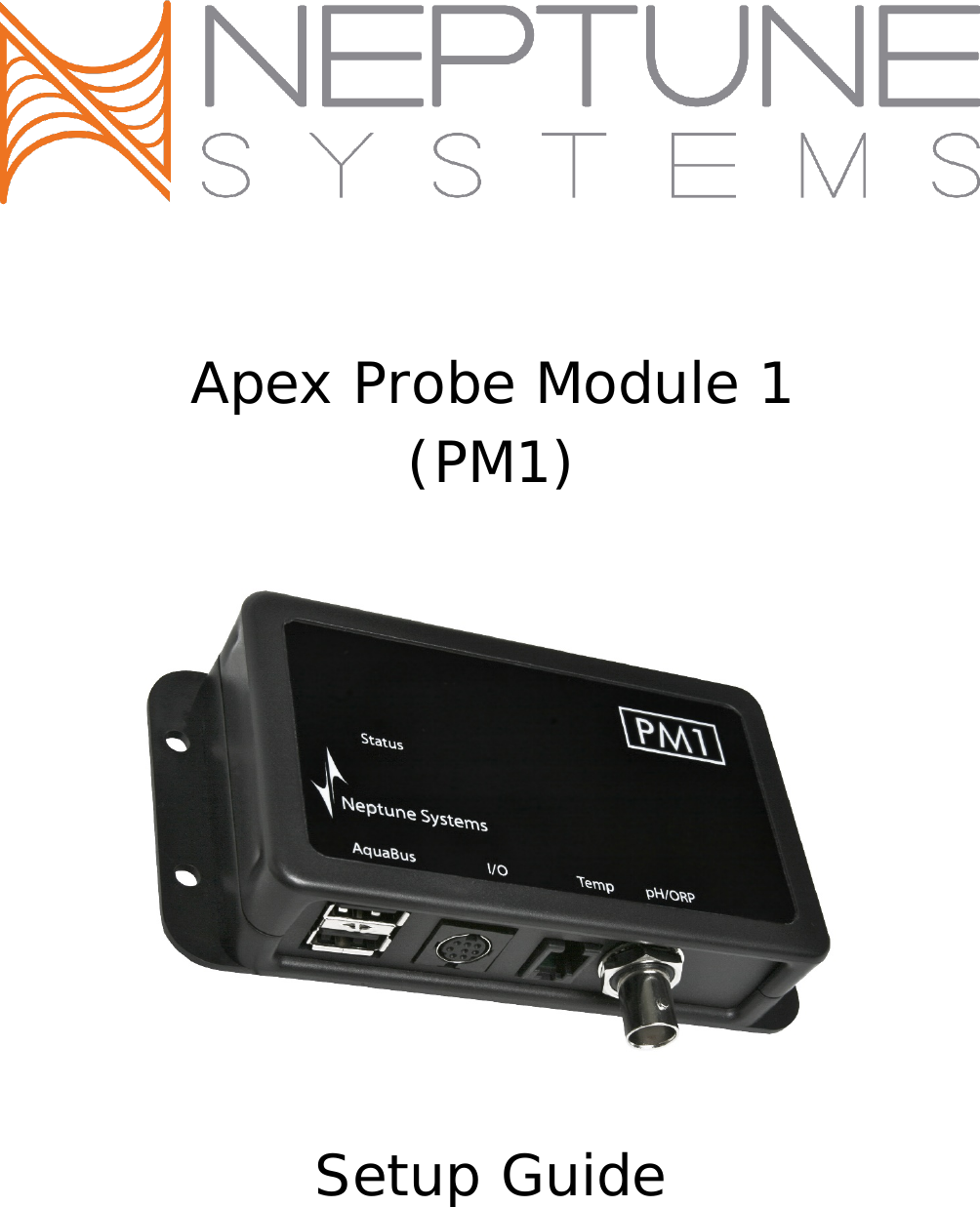 Apex Probe Module 1 (PM1) PM1 Manual