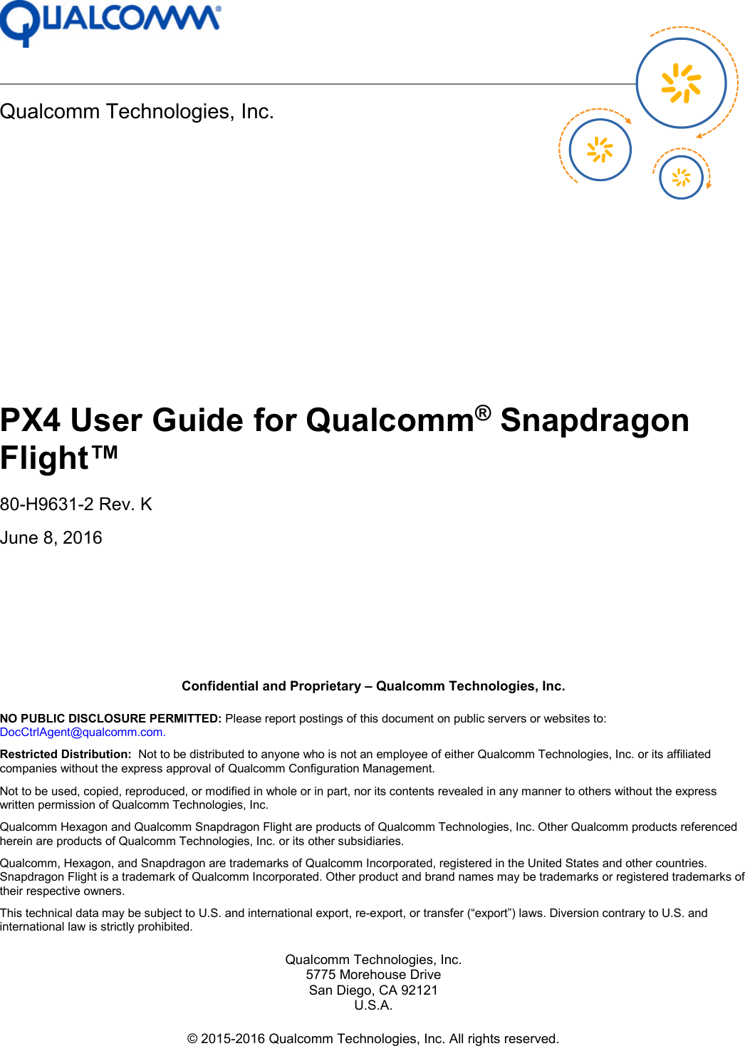 PX4 User Guide For Qualcomm® Snapdragon Flight™ Qualcomm Flight