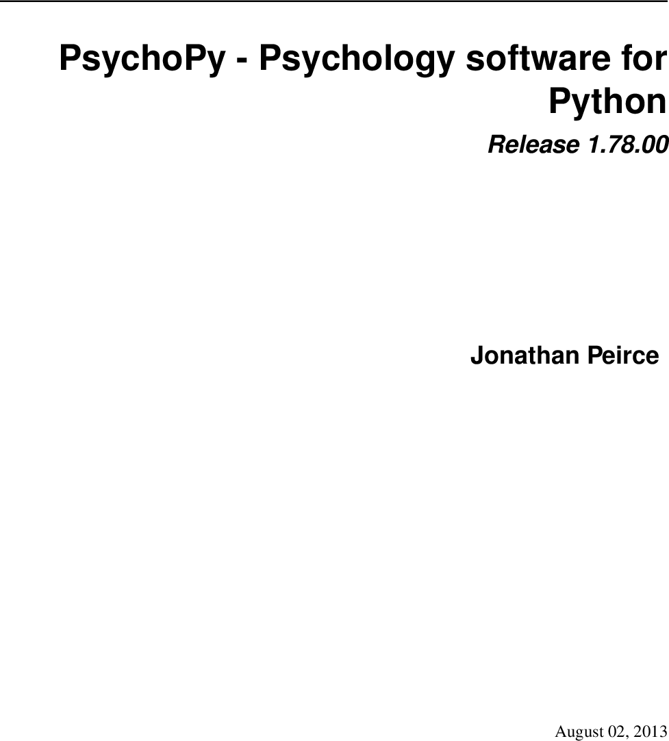 PsychoPy Psychology Software For Python Psycho Py 1.78.00 Manual
