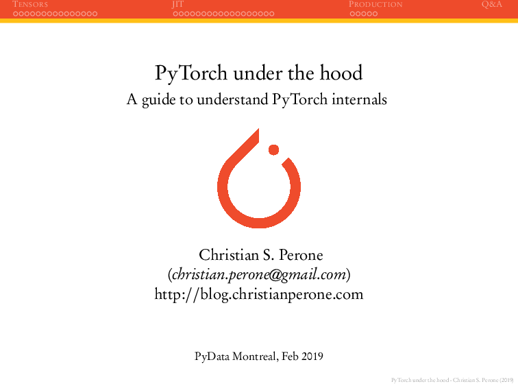 PyTorch Py Torch Under The Hood A Guide To Understand Internals