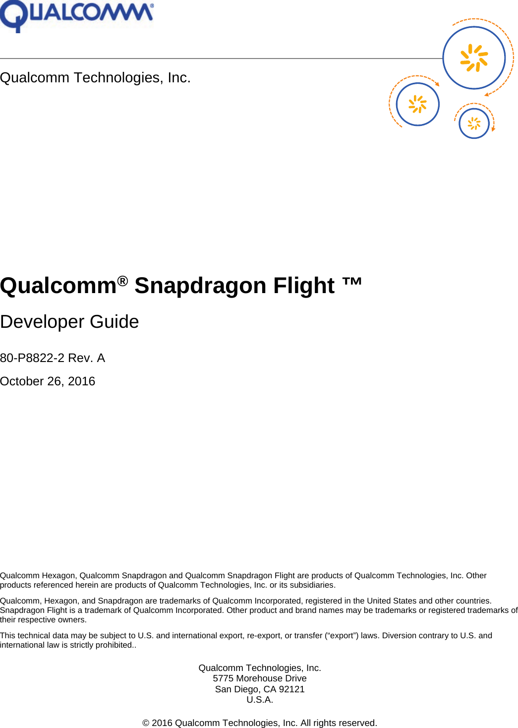 Qualcomm® Snapdragon Flight™ Developer Guide Qualcomm Flight