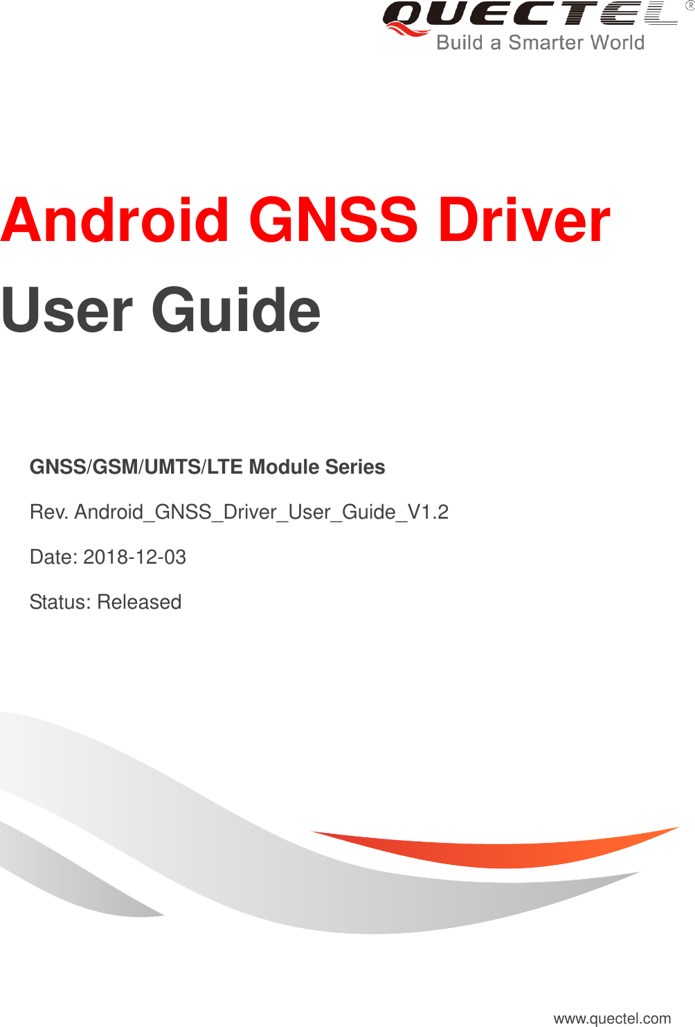 Quectel Android GNSS Driver User Guide V1.2