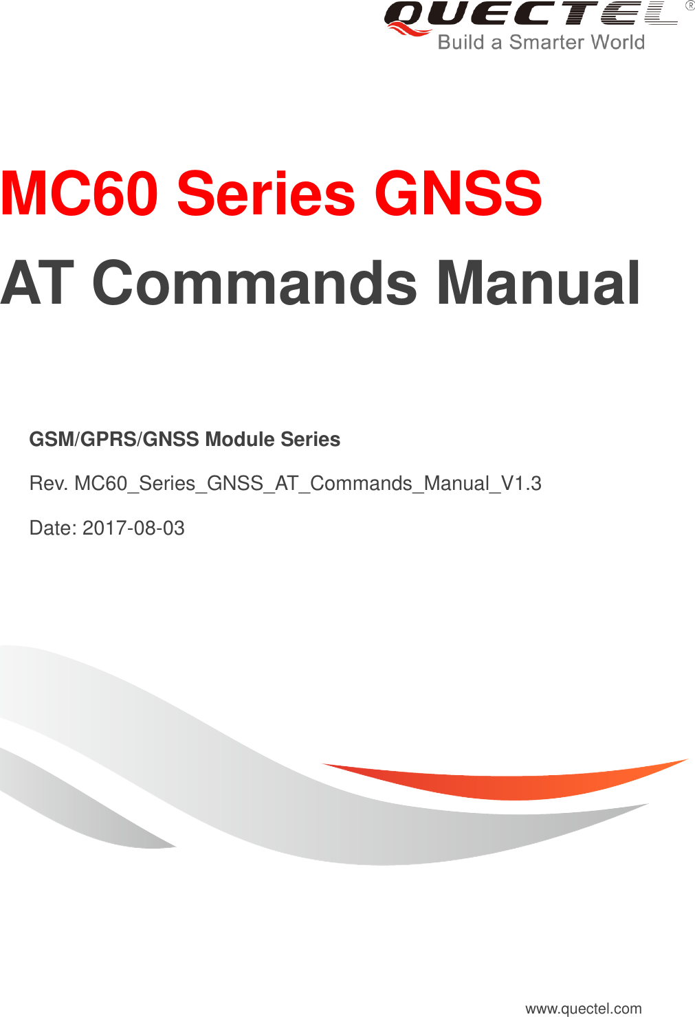 Quectel MC60 Series GNSS AT Commands Manual V1.3