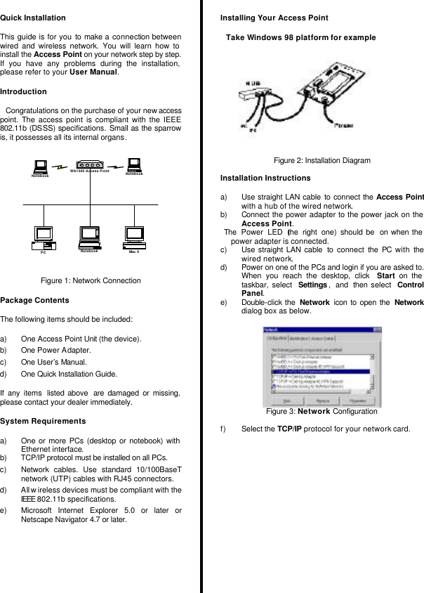 WA 1300 AP Quick Installation Guide EZBridge Install