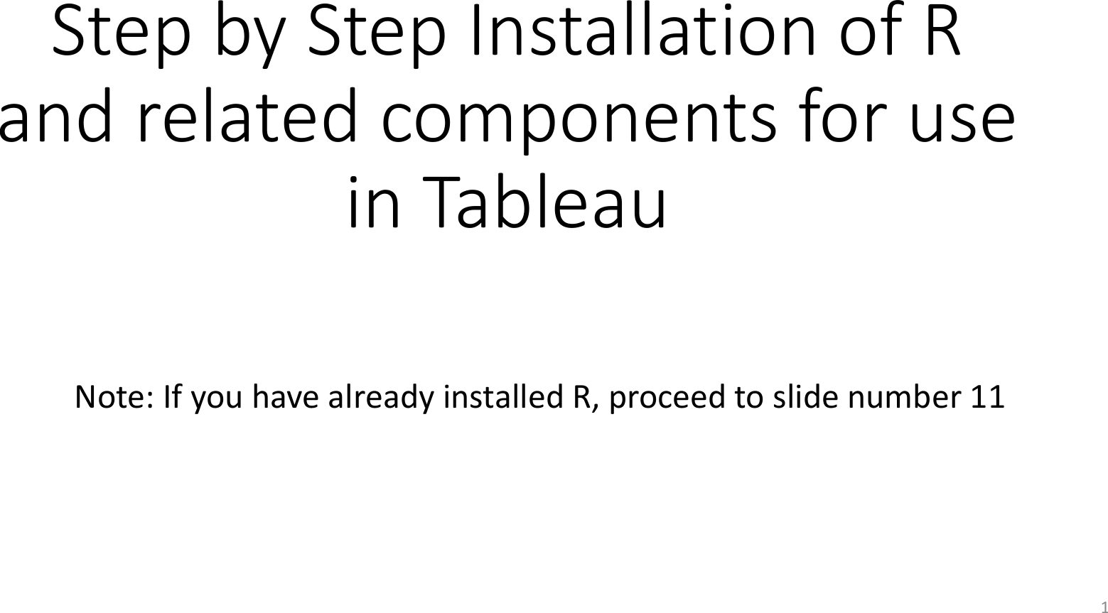 Presentation R And Tableau Installation Instructions 2017