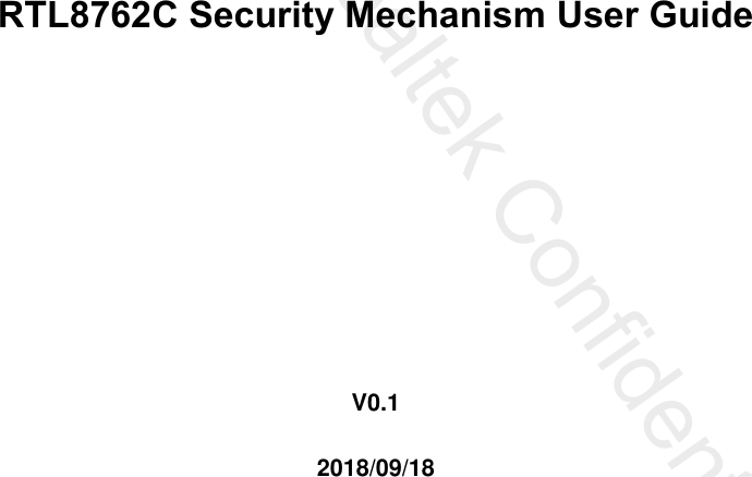 RTL8762C Memory User Guide Security Mechanism EN