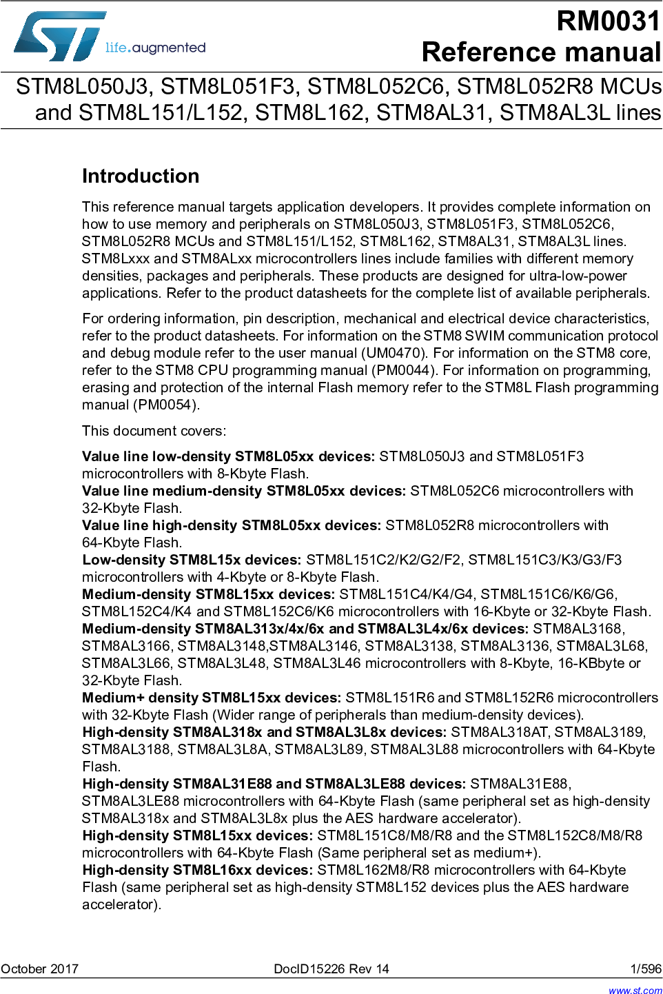 STM8L050J3, STM8L051F3, STM8L052C6, STM8L052R8 MCUs And STM8L151/L152, STM8L162, STM8AL31 ...