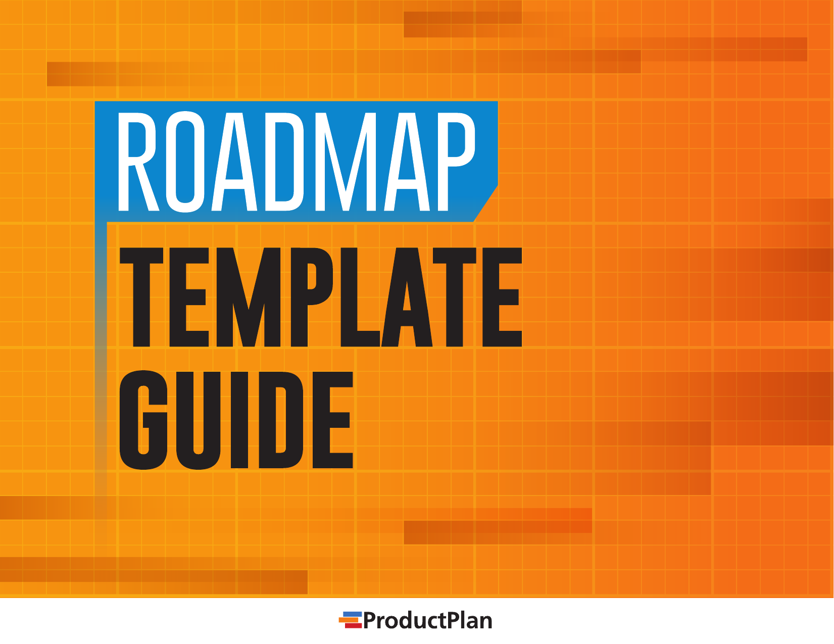Roadmap++Guide+by+Product Plan