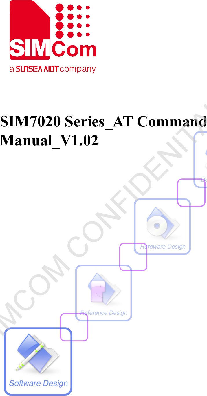 Name: SIM7020 Series AT Command Manual V1.02