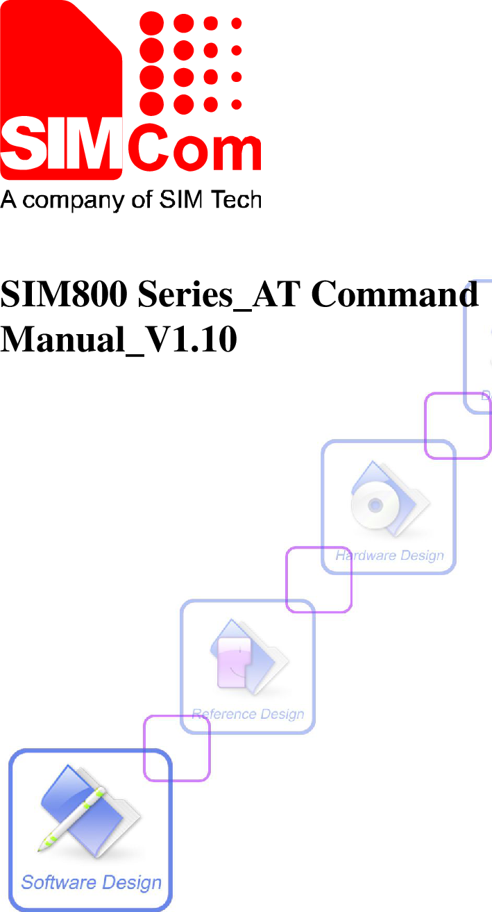 SIM800 Series_AT Command Manual_V1.10 Series AT Manual V1.10