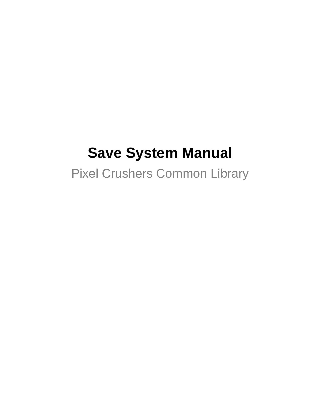 Save System Manual