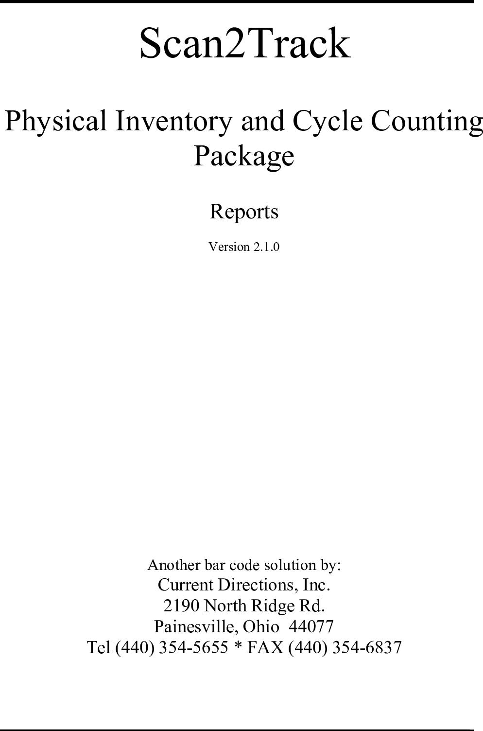 Scan2Track PhysicalCycle_Reports Physical Cycle Reports OLD
