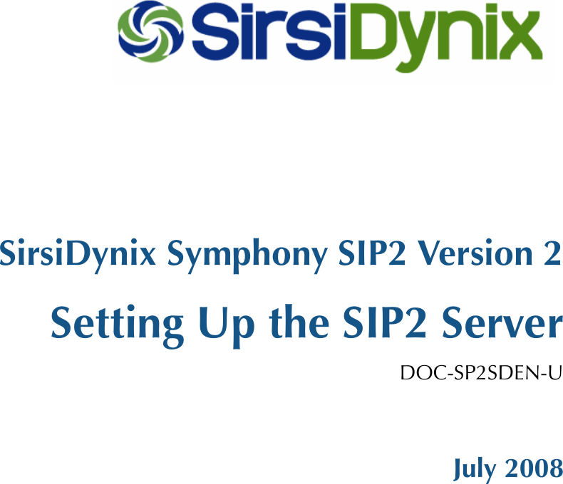 Sirsi Symphony SIP2Config Guide