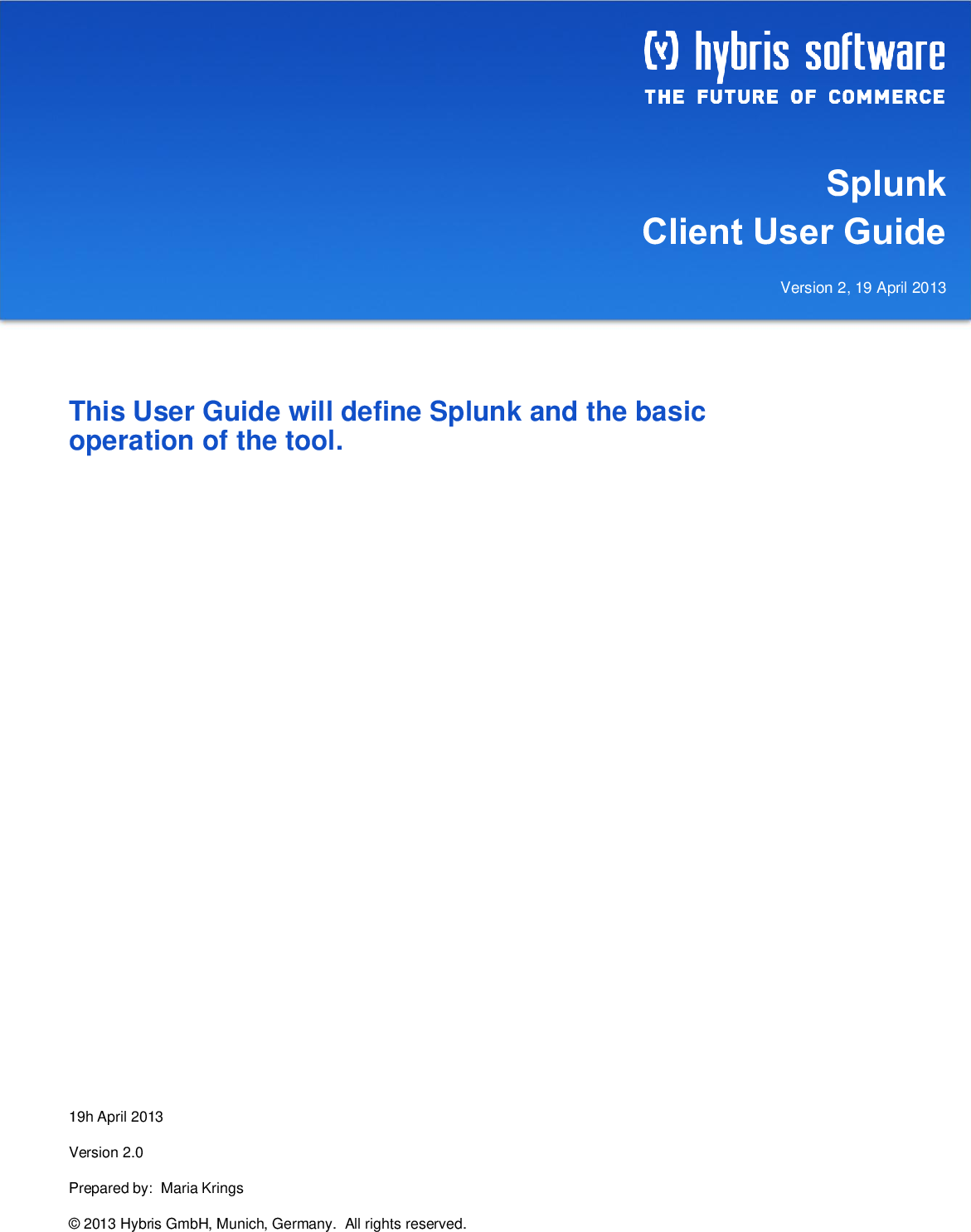 Splunk User Guide With For Clients
