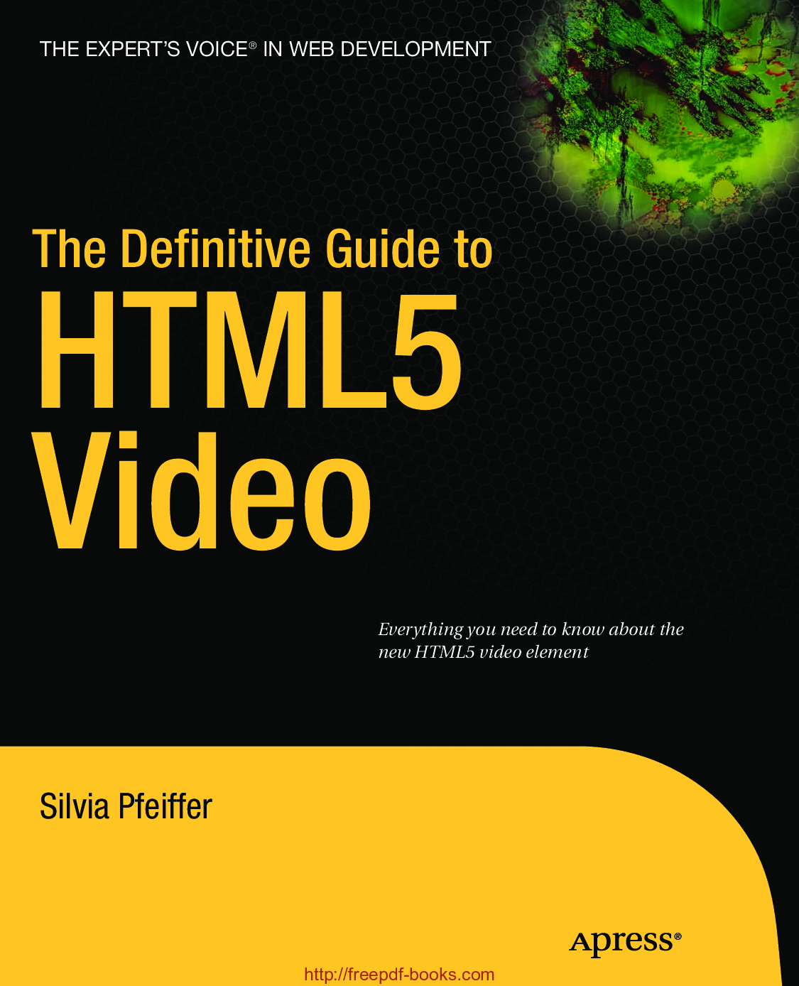 The Definitive Guide To HTML5 Video