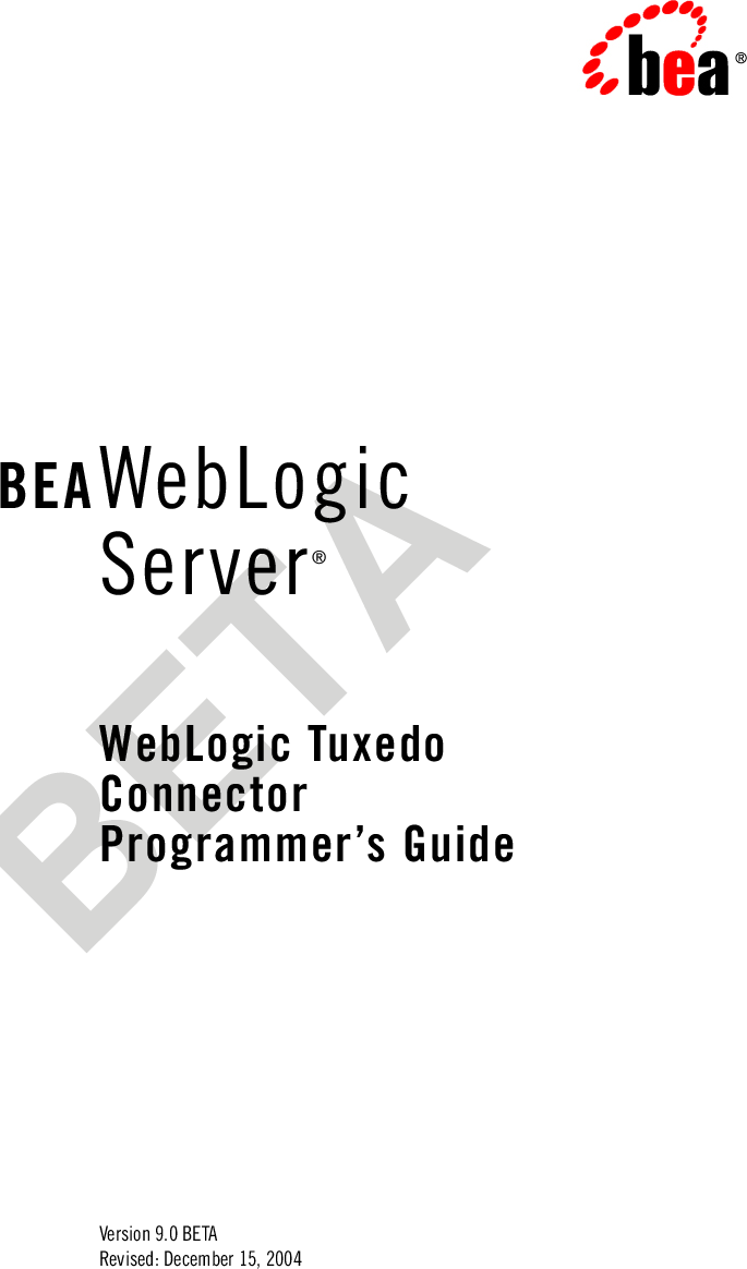 Wtc_atmi Web Logic Tuxedo Connector Programmer’s Guide