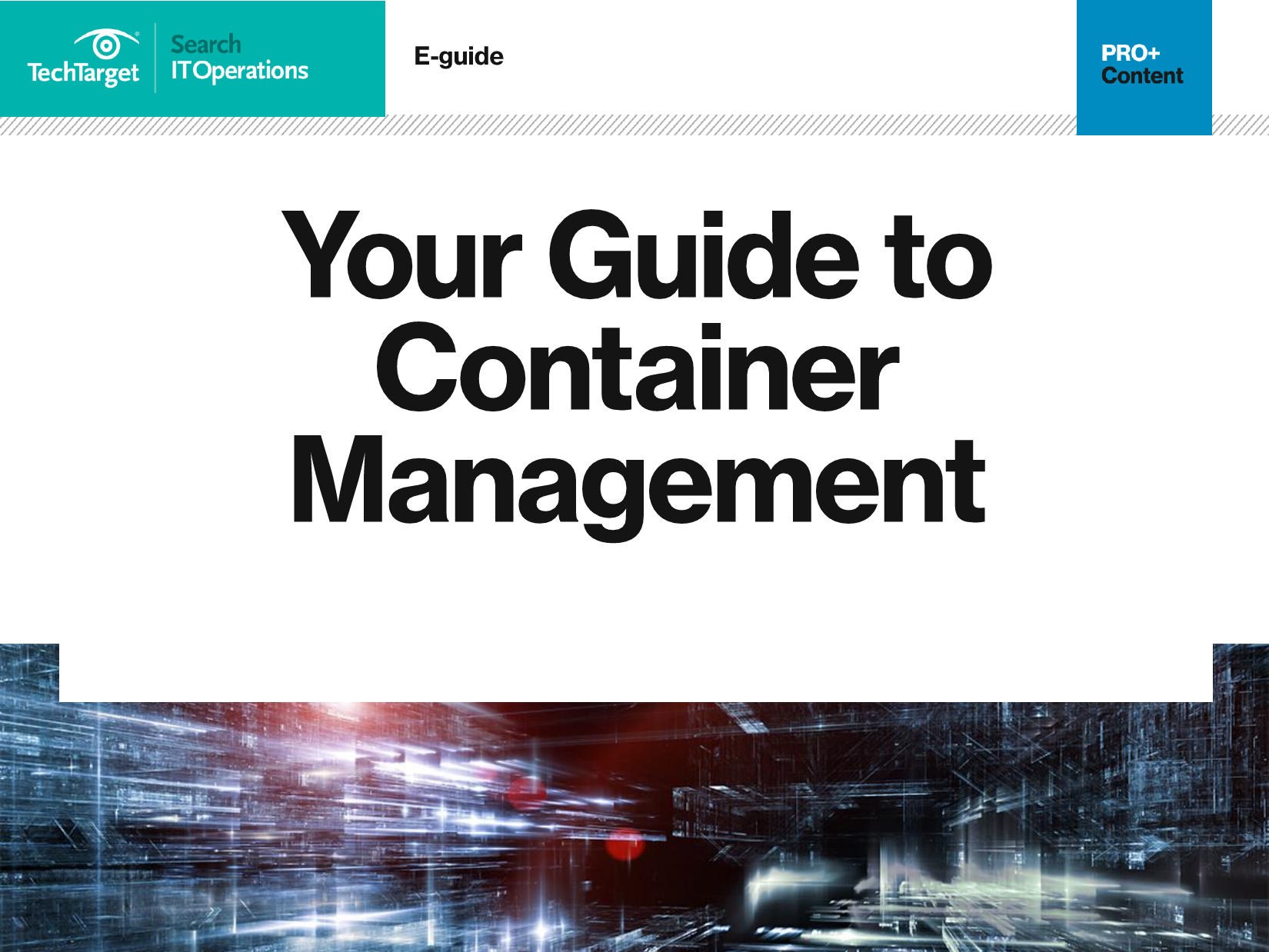 Your Guide To Container Management