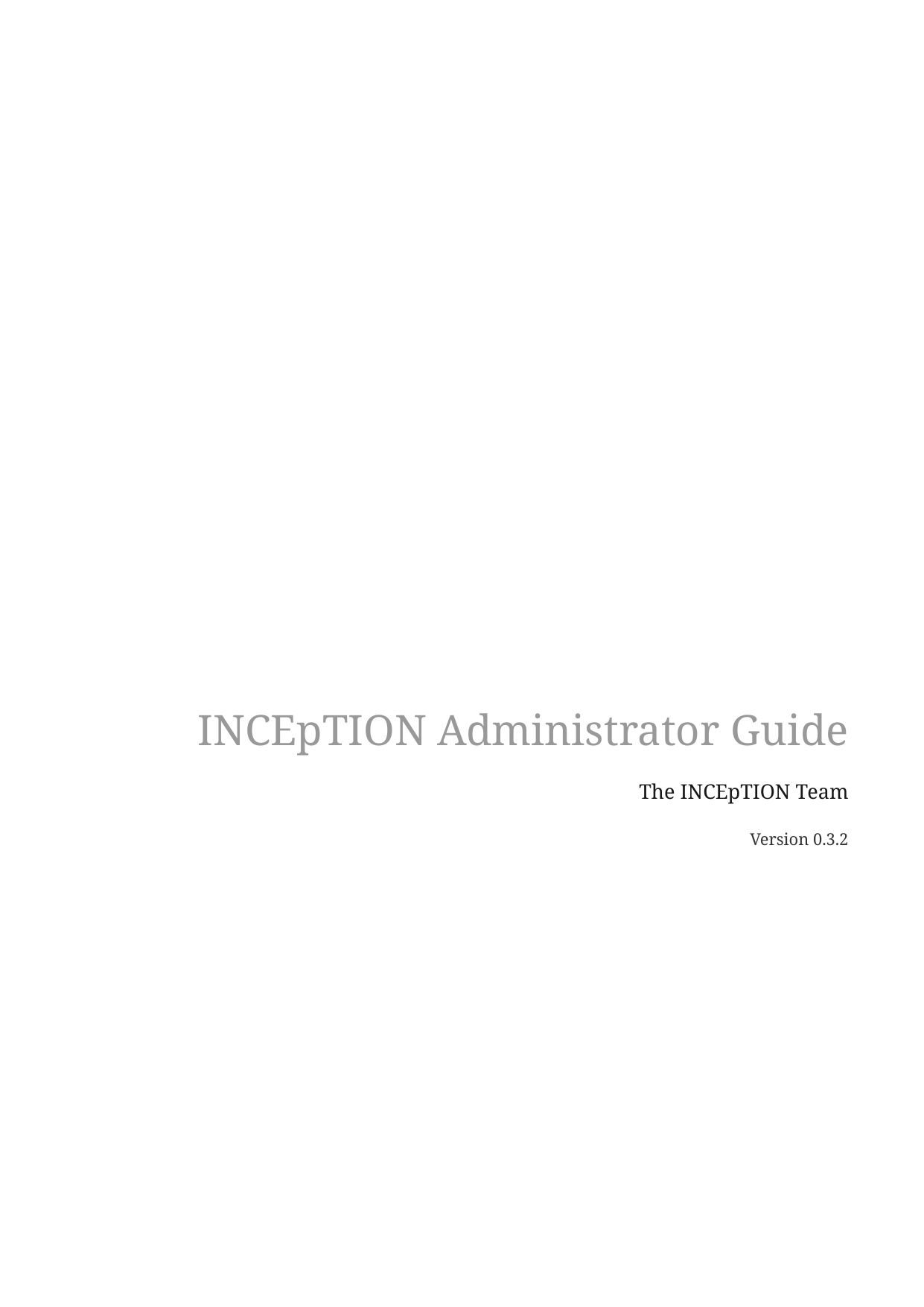 INCEpTION Administrator Guide Admin