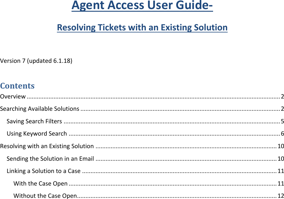 Agent access user guide existing solutions v7