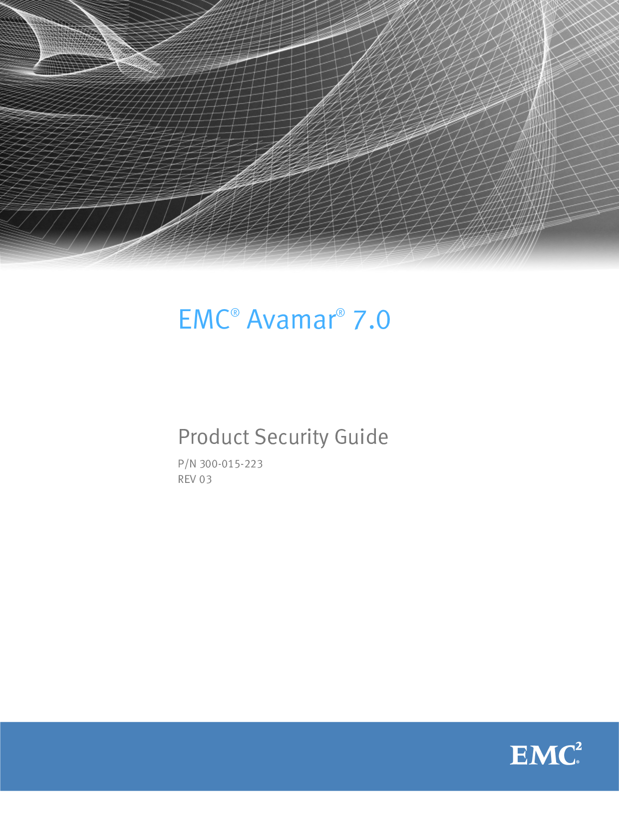 EMC® Avamar® 7.0 Product Security Guide Avamar