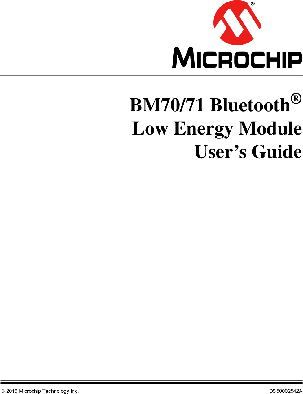 BM70/71 Bluetooth Low Energy Module User's Guide Bm70 user
