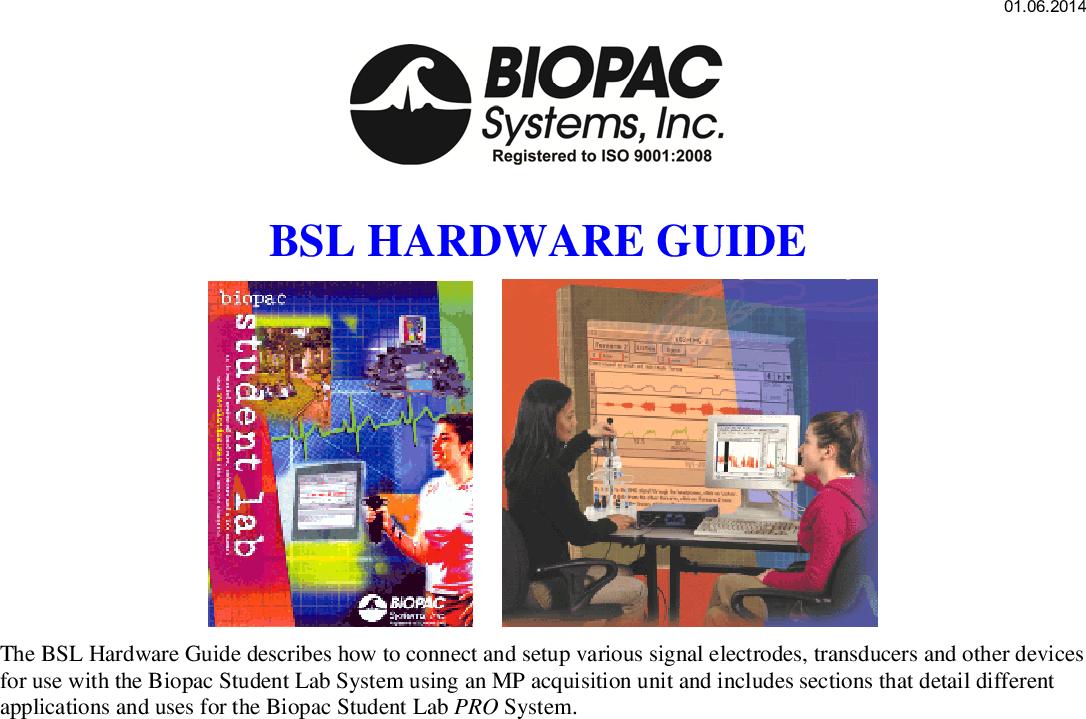 Bsl Hardware Guide