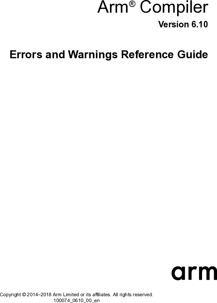 Arm® Compiler Errors And Warnings Reference Guide 100074 0610 00 En