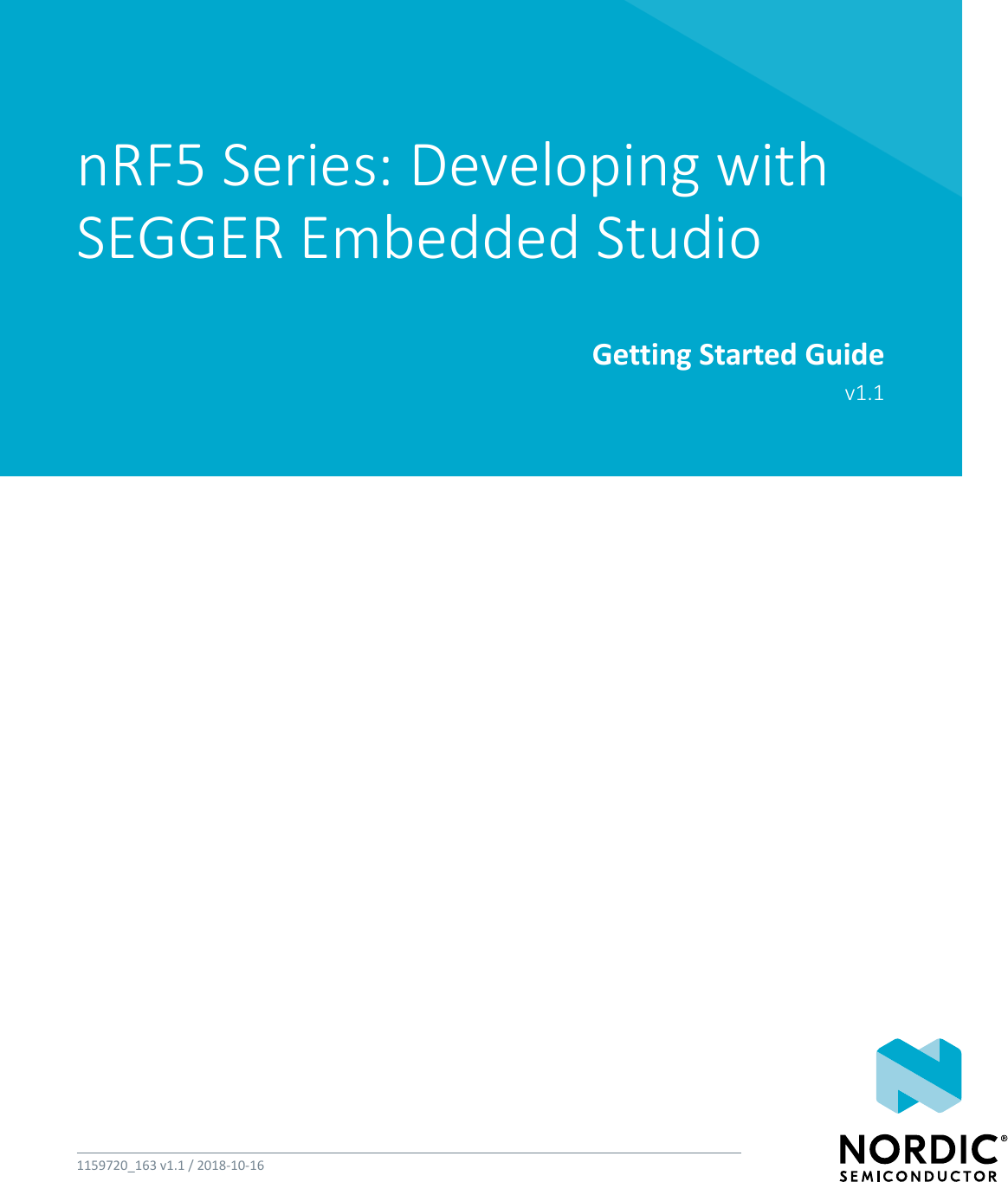 NRF5 Series: Developing With SEGGER Embedded Studio Getting Started Guide Ses