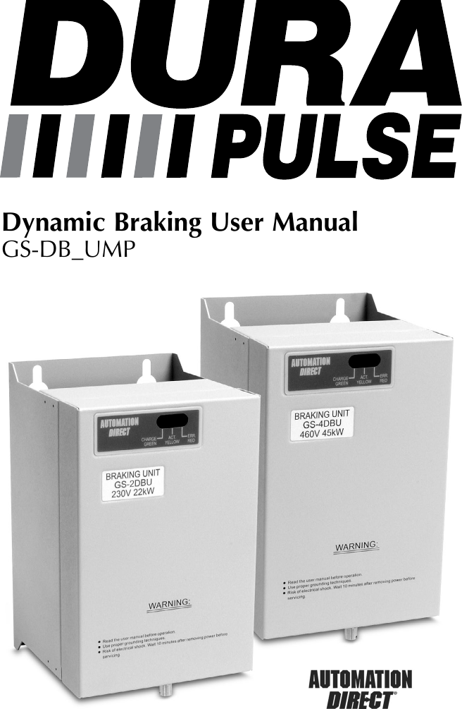 DURApulse AC Drives Dynamic Braking User Manual View / The Gs db Ump