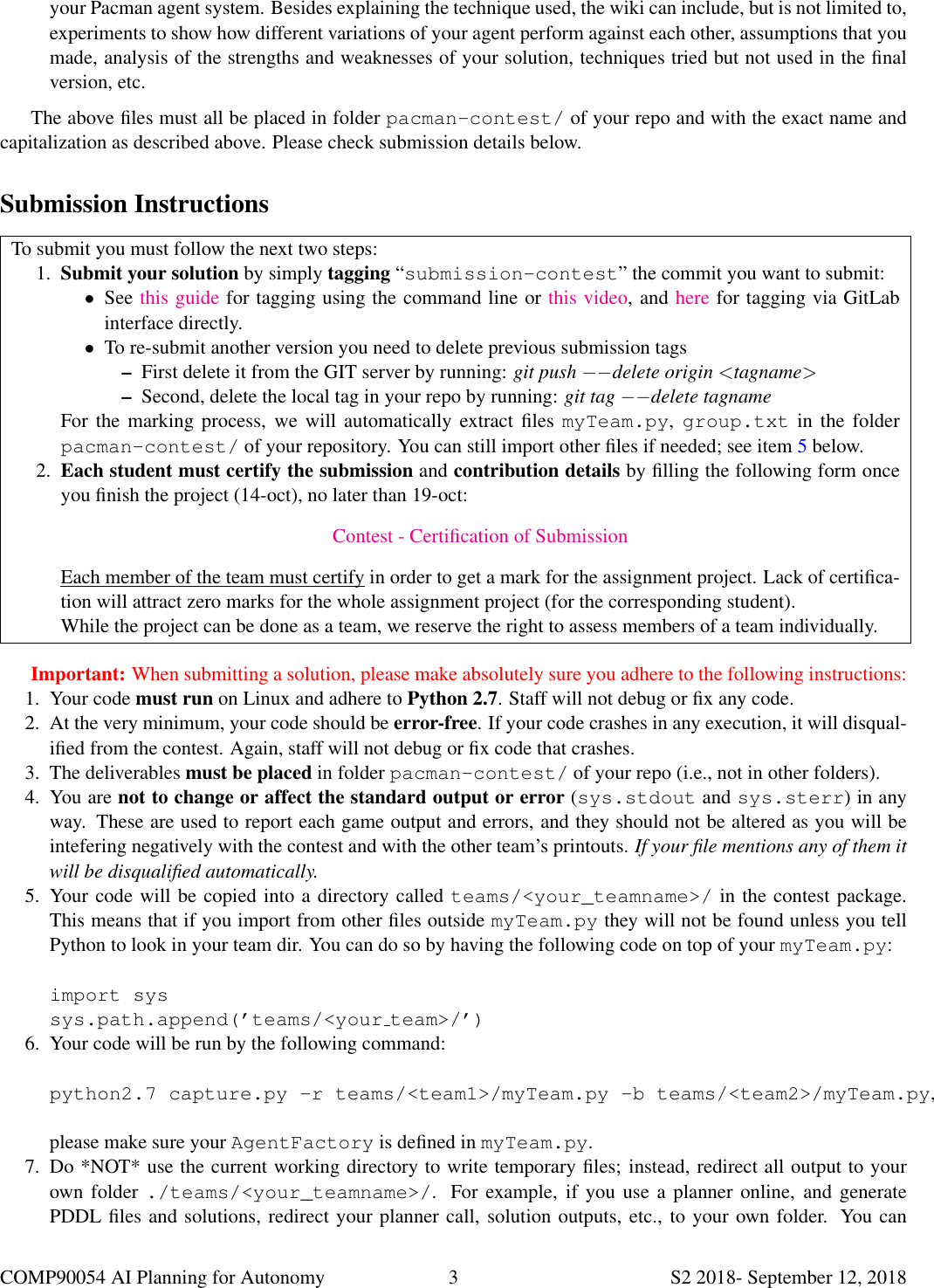 COMP90054 AI Planning For Autonomy 2018 Project 2: Con: Pacman Capture The Flag Instructions