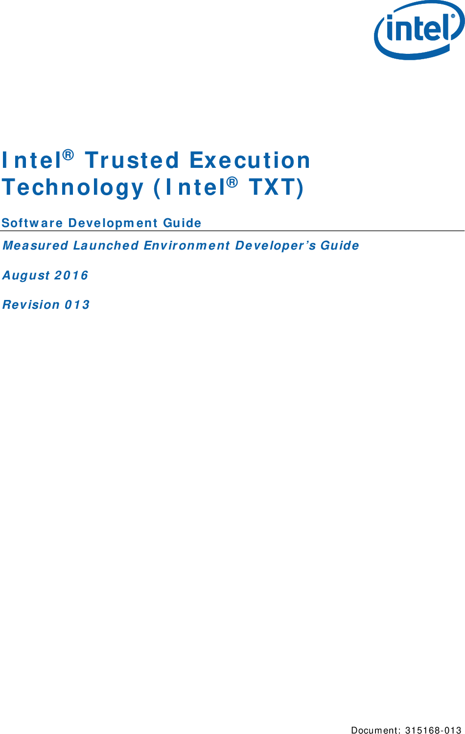 Intel® Trusted Execution Technology: Software Development Guide Intel txt