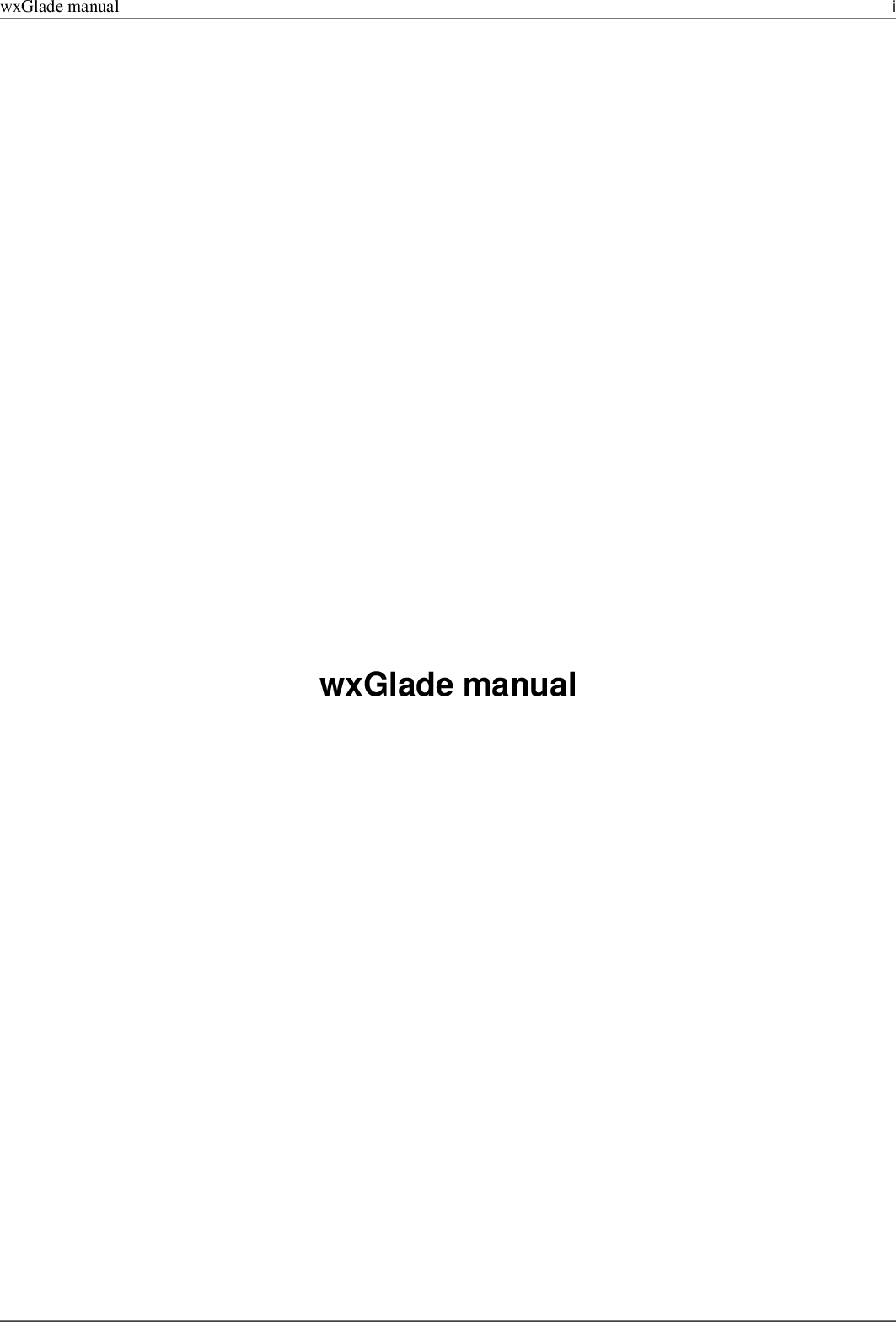 WxGlade Manual