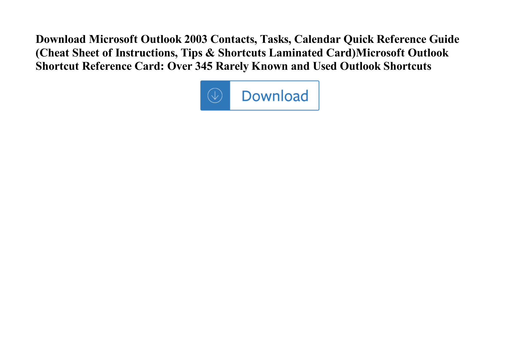 Microsoft Outlook 2003 Contacts, Tasks, Calendar Quick Reference Guide ...