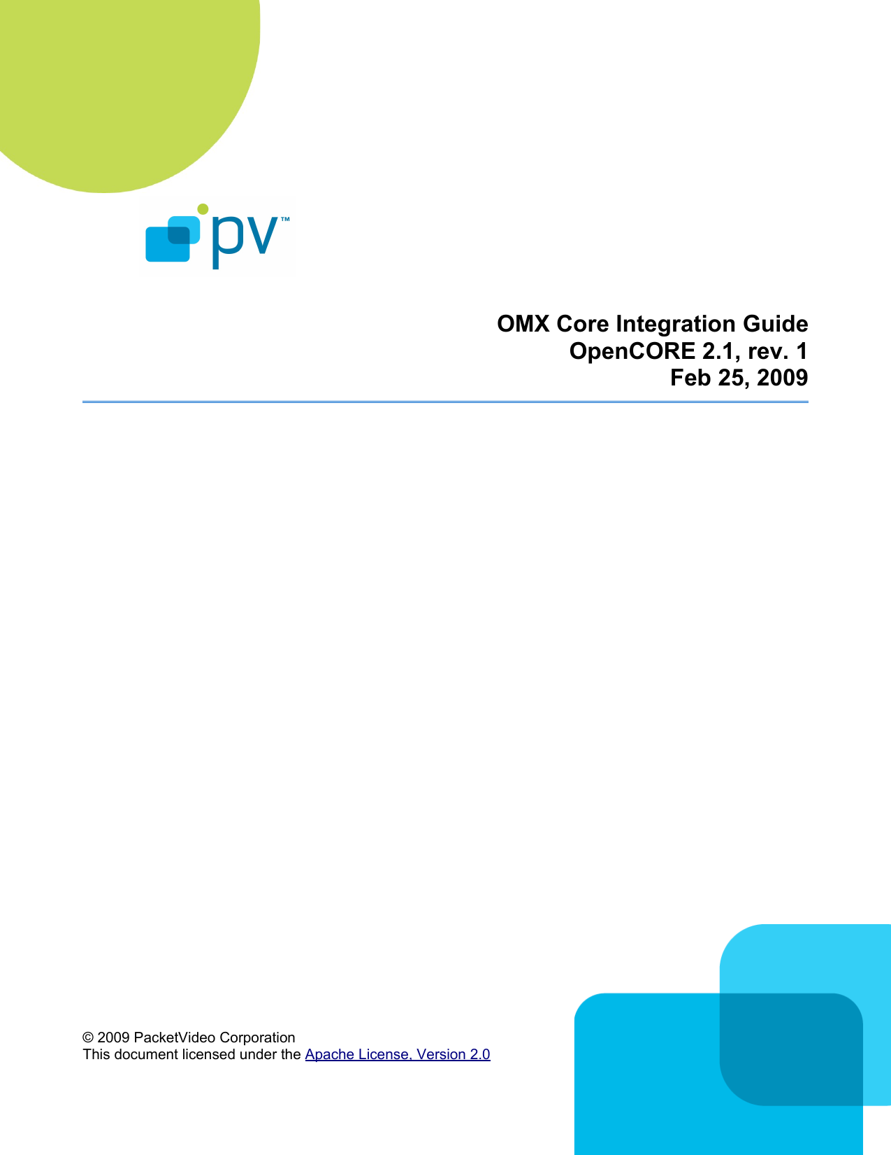 OMX Core Integration Guide