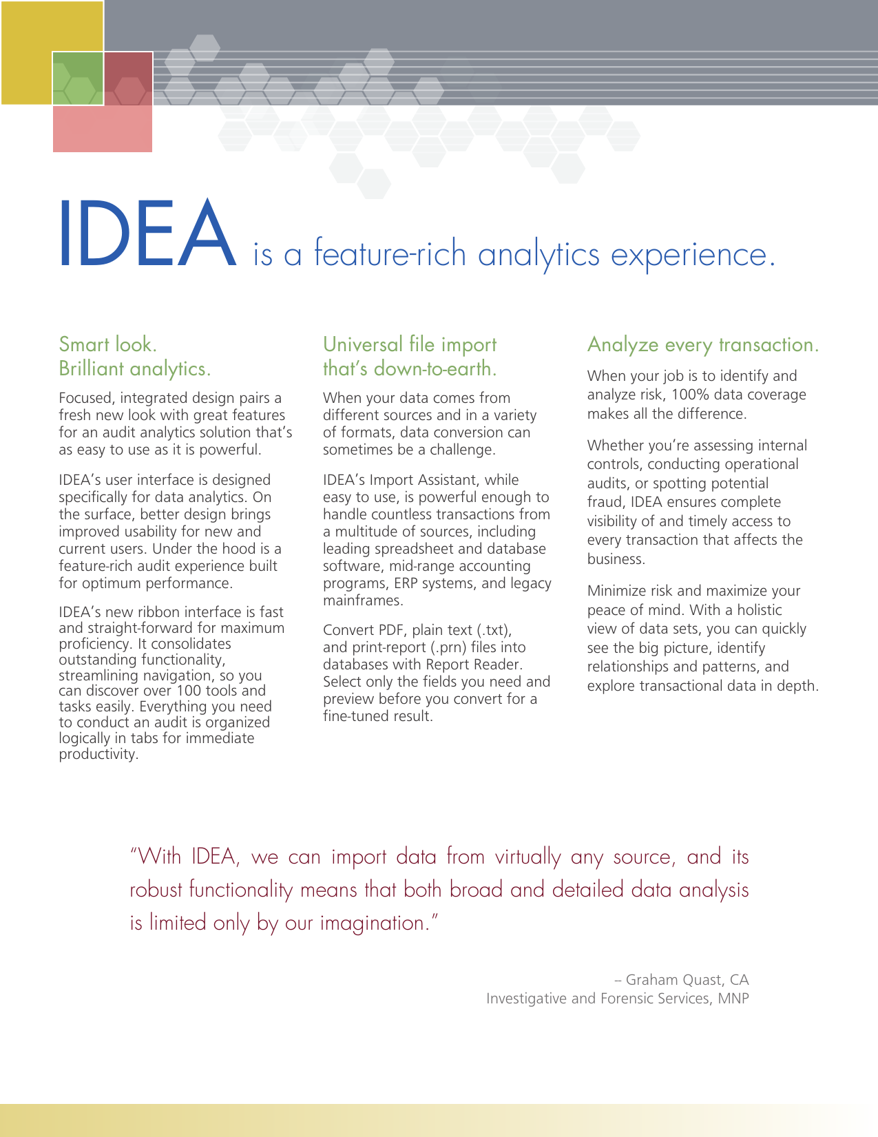 IDEA Version Nine Product Profile