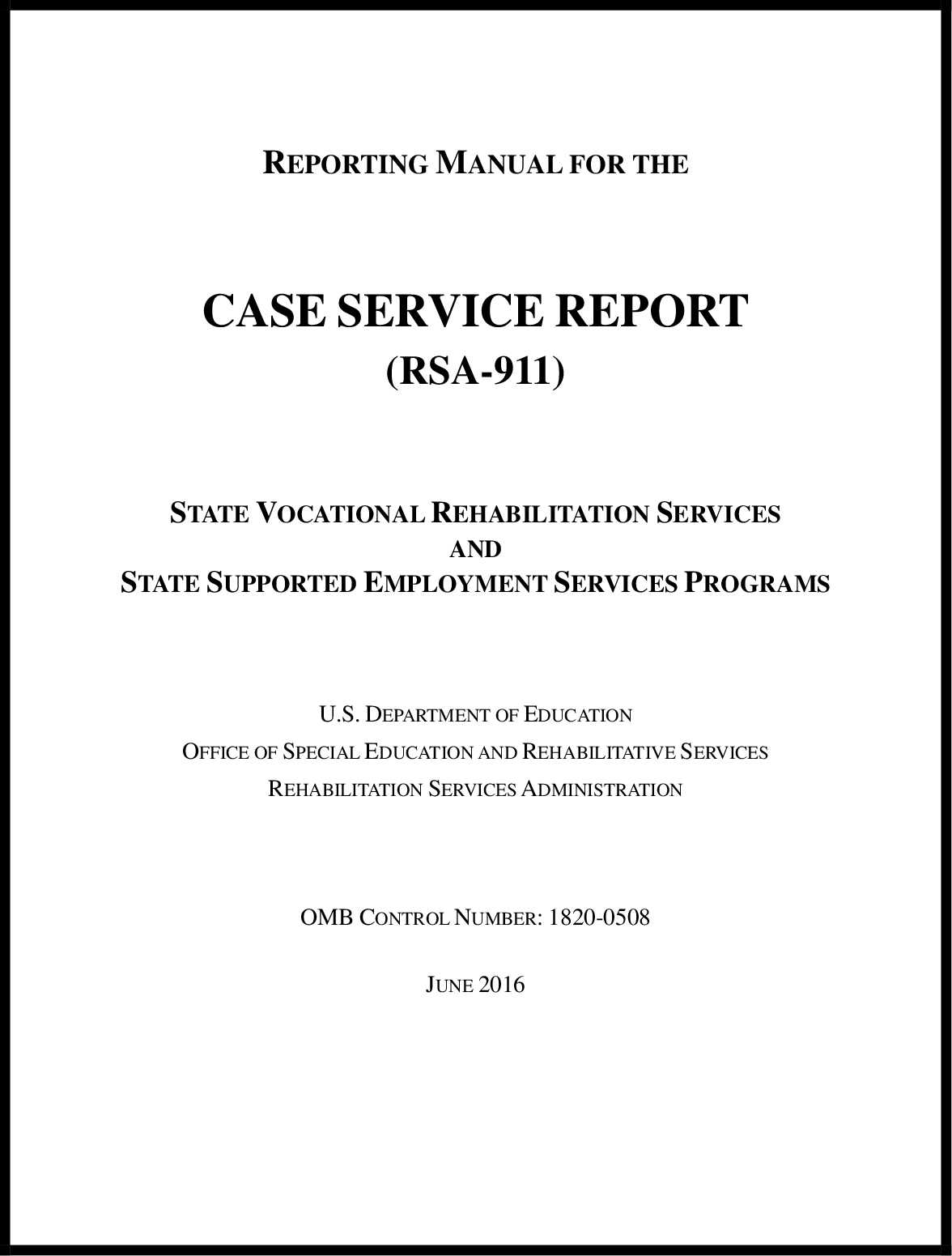 Reporting Manual For The Case Service Report (RSA 911) Rsa 911 2016
