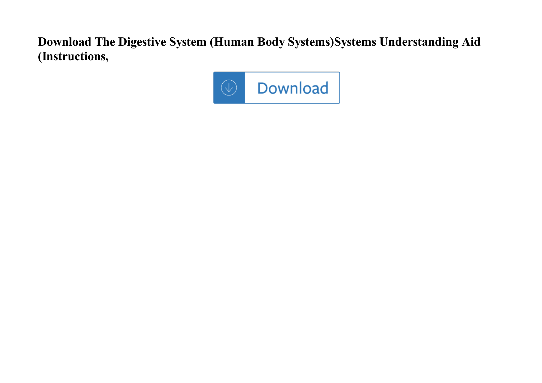 The Digestive System Human Body Systems Systems Understanding Aid The Digestive System Human Body Systems Systems Understanding Aid