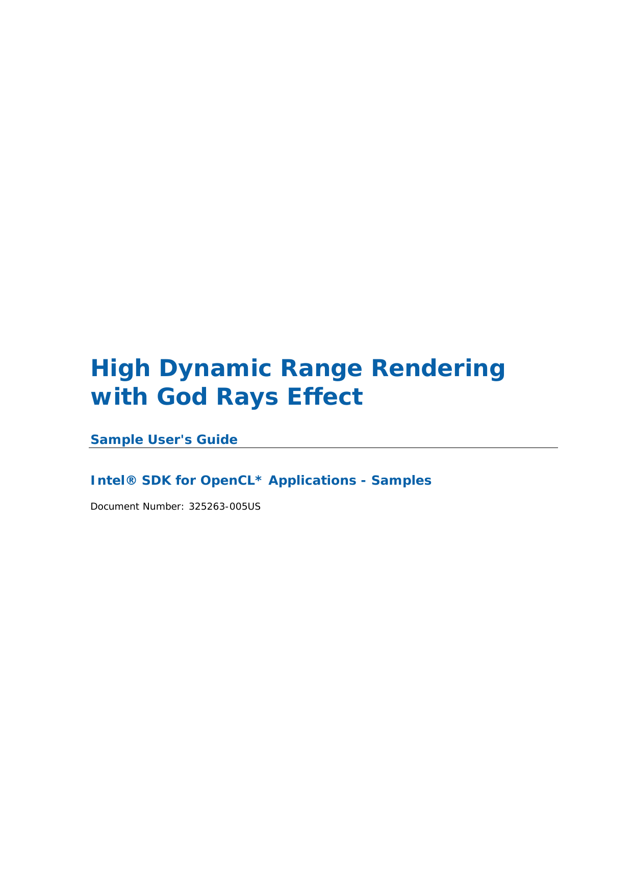 High Dynamic Range Rendering With God Rays Effect Sample User's Guide User