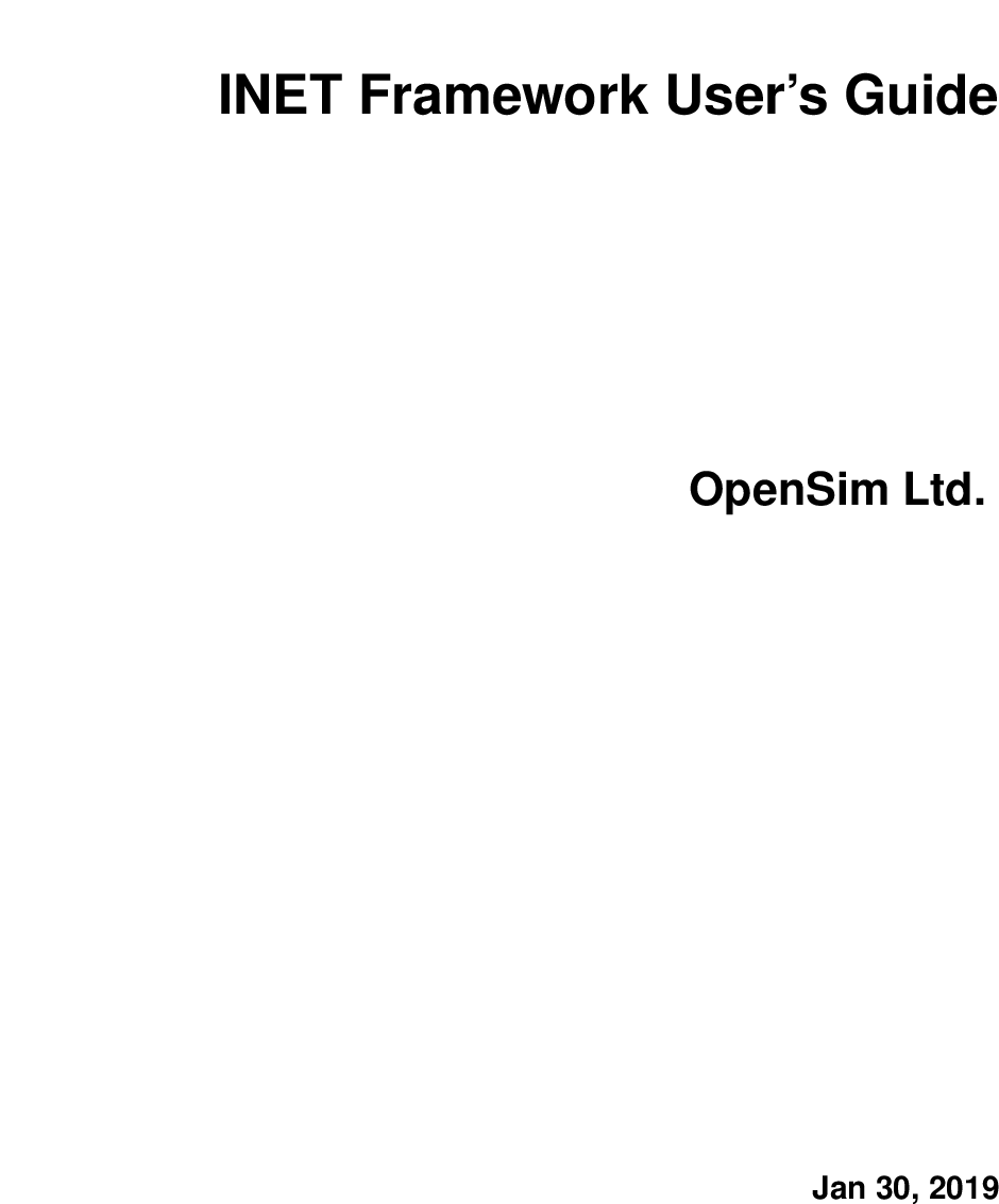 INET Framework User's Guide Users