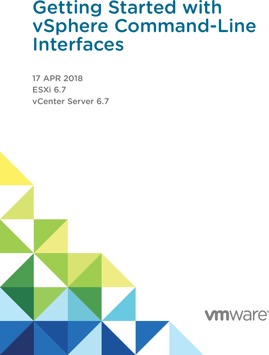 Getting Started With Vsphere Command Line Interfaces Esxi 6 7 Vcenter