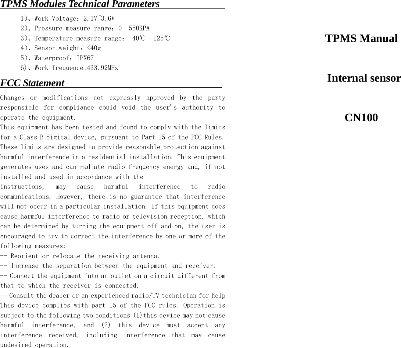 Dongguan Tiremagic Electronic Technology CN100 Internal sensor User Manual