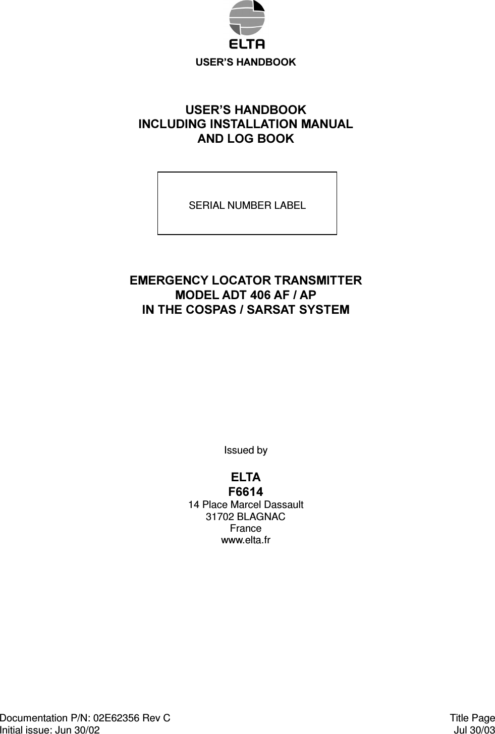 ELTA ADT406 ELT 406 MHz (Emergency Locator Transmitter) User Manual