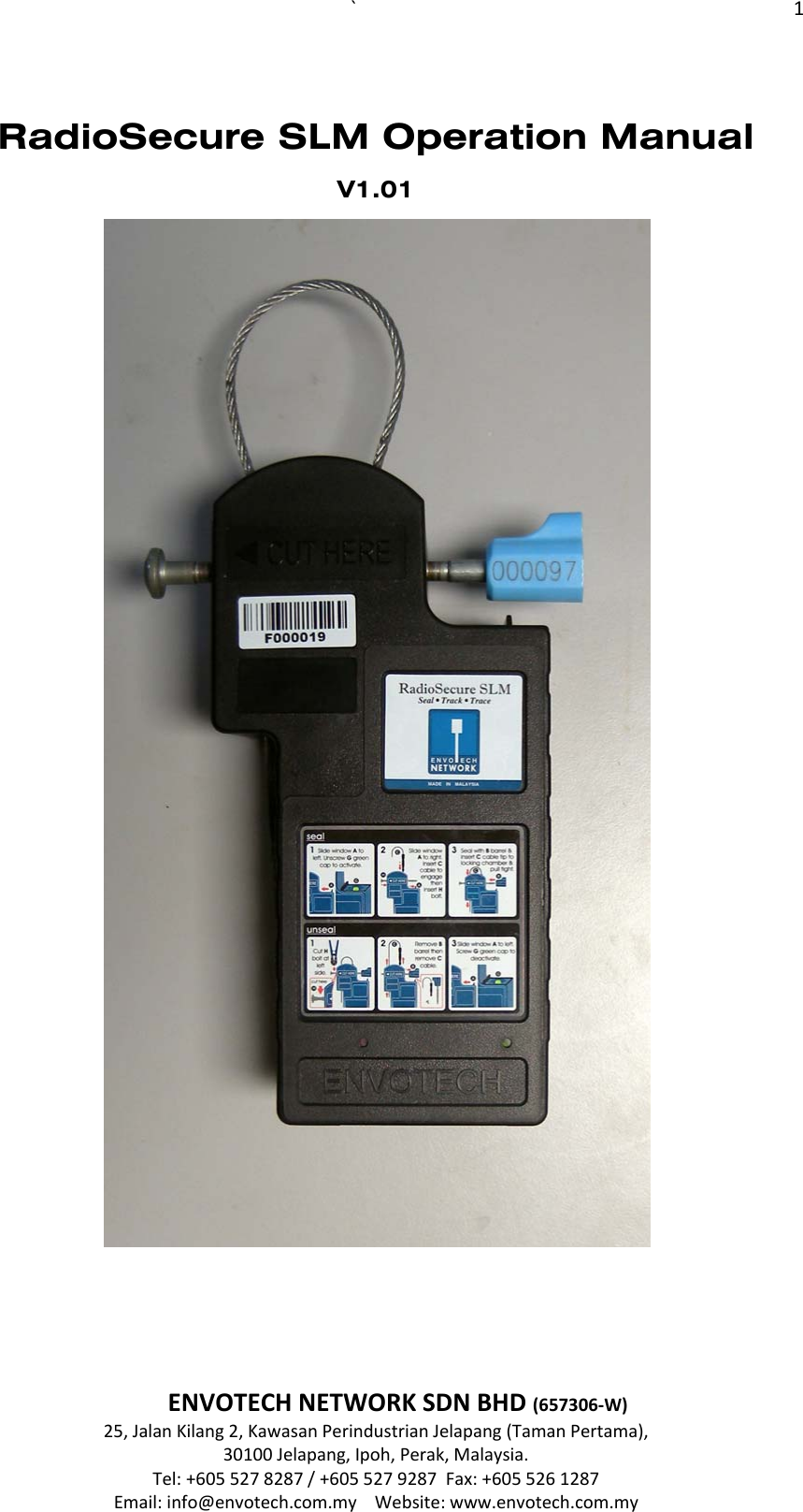 ENVOTECH NETWORK SDN BHD RSM20150518 RadioSecure SLM User Manual SLM ...