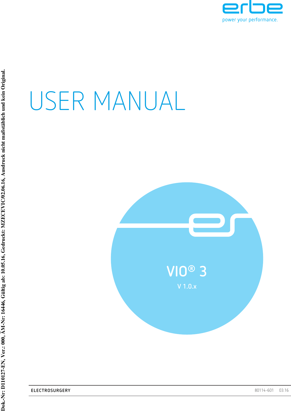 ERBE Elektromedizin VIO3 Electrosurgical Unit with WLAN User Manual OBJ ...
