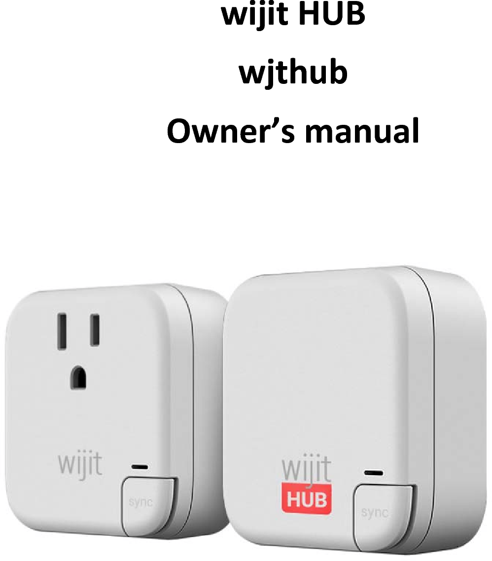 EVER BEST SOLUTIONS WJTHUB wijit HUB User Manual 10