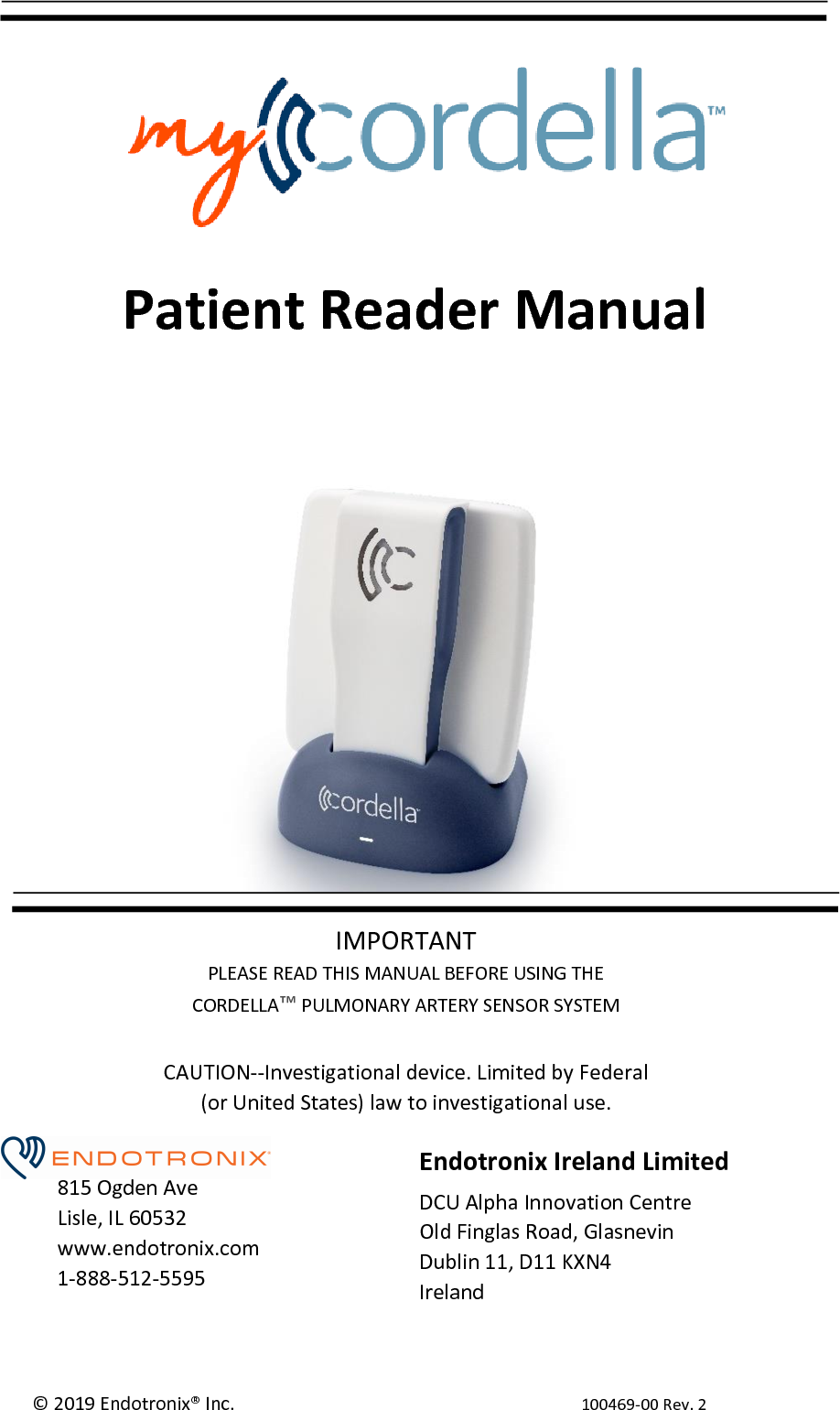 Endotronix ETXCPAS01 Cordella Pulmonary Artery Sensor System Discussion ...