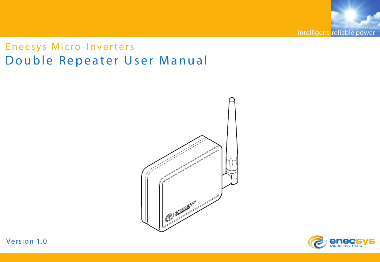Enecsys DEREPEATER0001 Double Ended Repeater (DER) User Manual Double Repeater